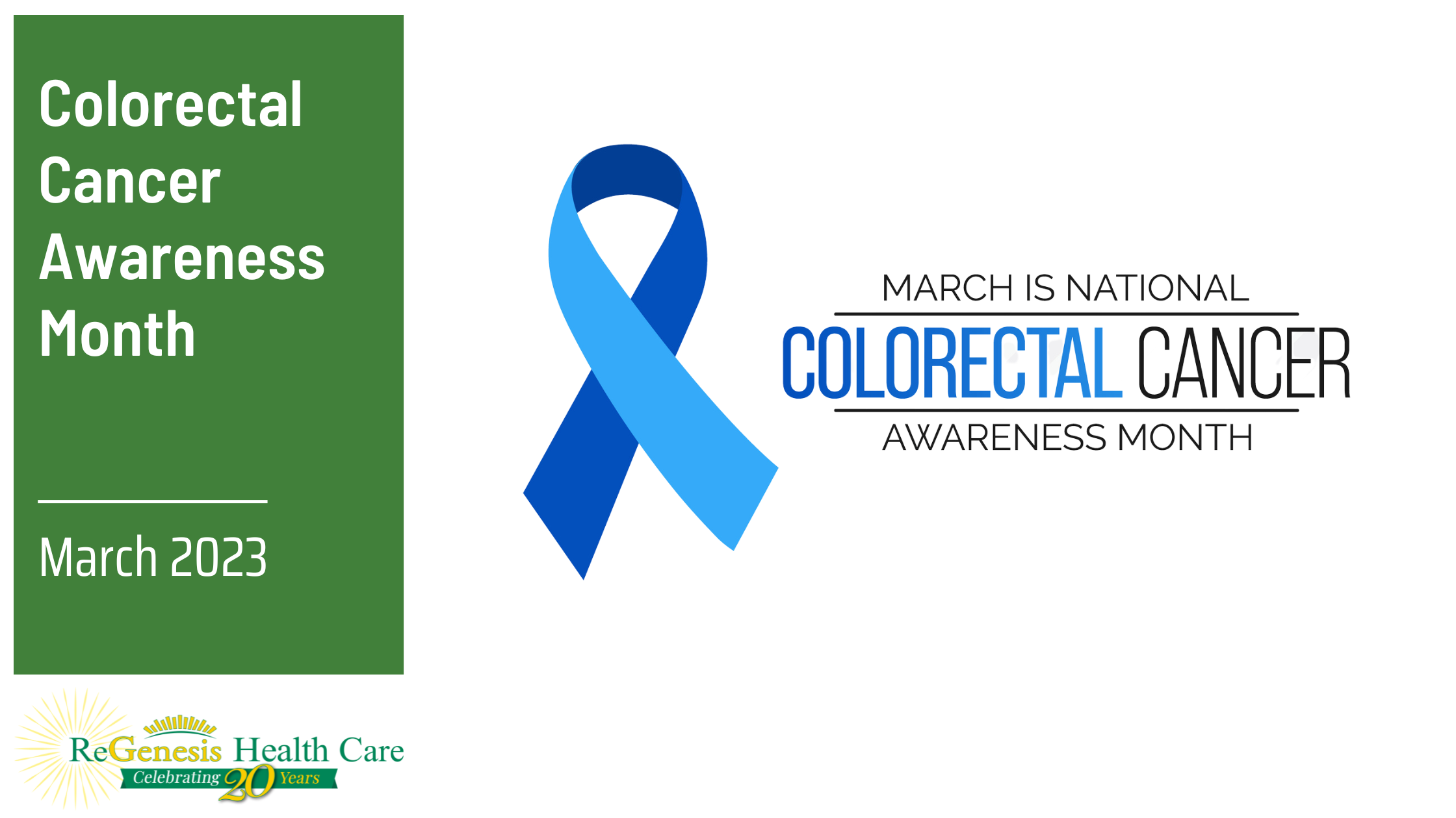 Colorectal Cancer Awareness Month - Community Health Center - ReGenesis ...